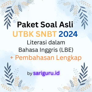 Soal Asli UTBK SNBT 2024 Literasi Bahasa Inggris (LBE)