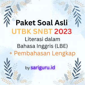 Soal Asli UTBK SNBT 2023 Literasi Bahasa Inggris (LBE)